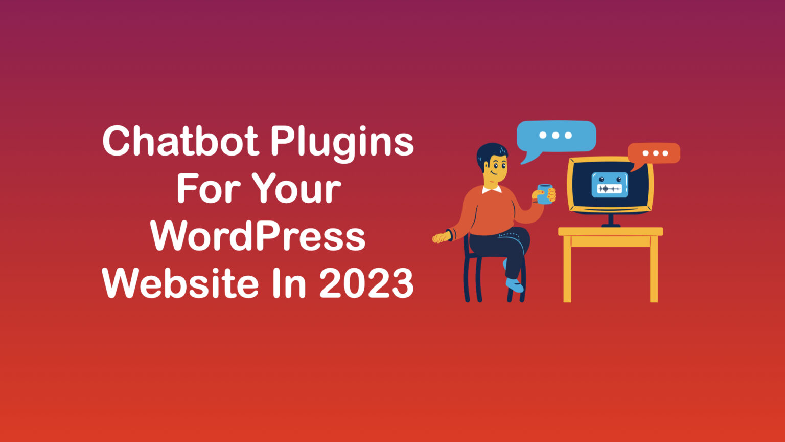 10 Best WordPress Chatbot Plugins for Your Website in 2023 USA ...